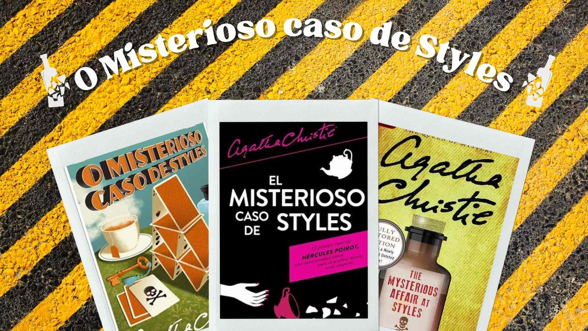 O misterioso caso de Styles - dica de romance policial